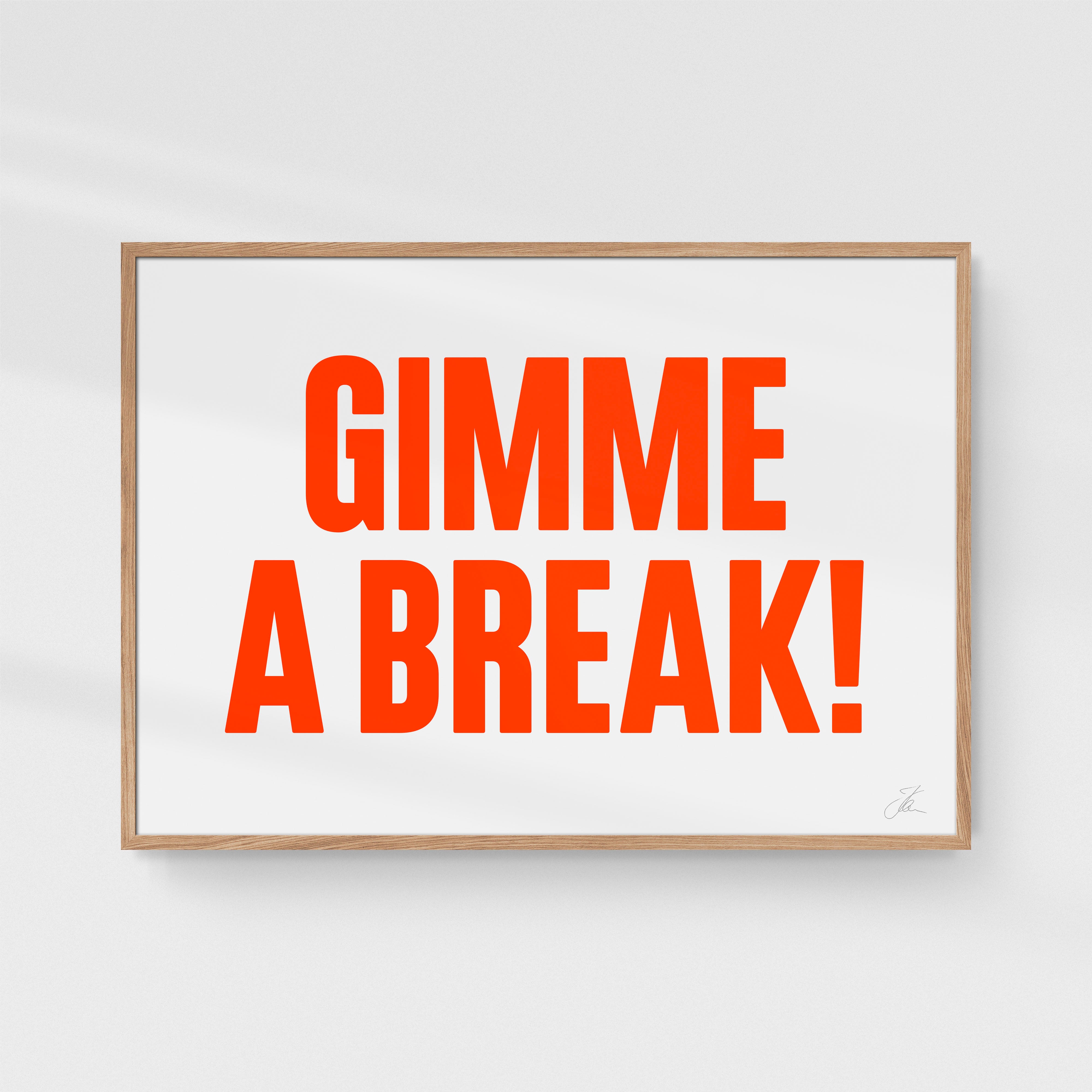 Gimme a break! – Stellavie